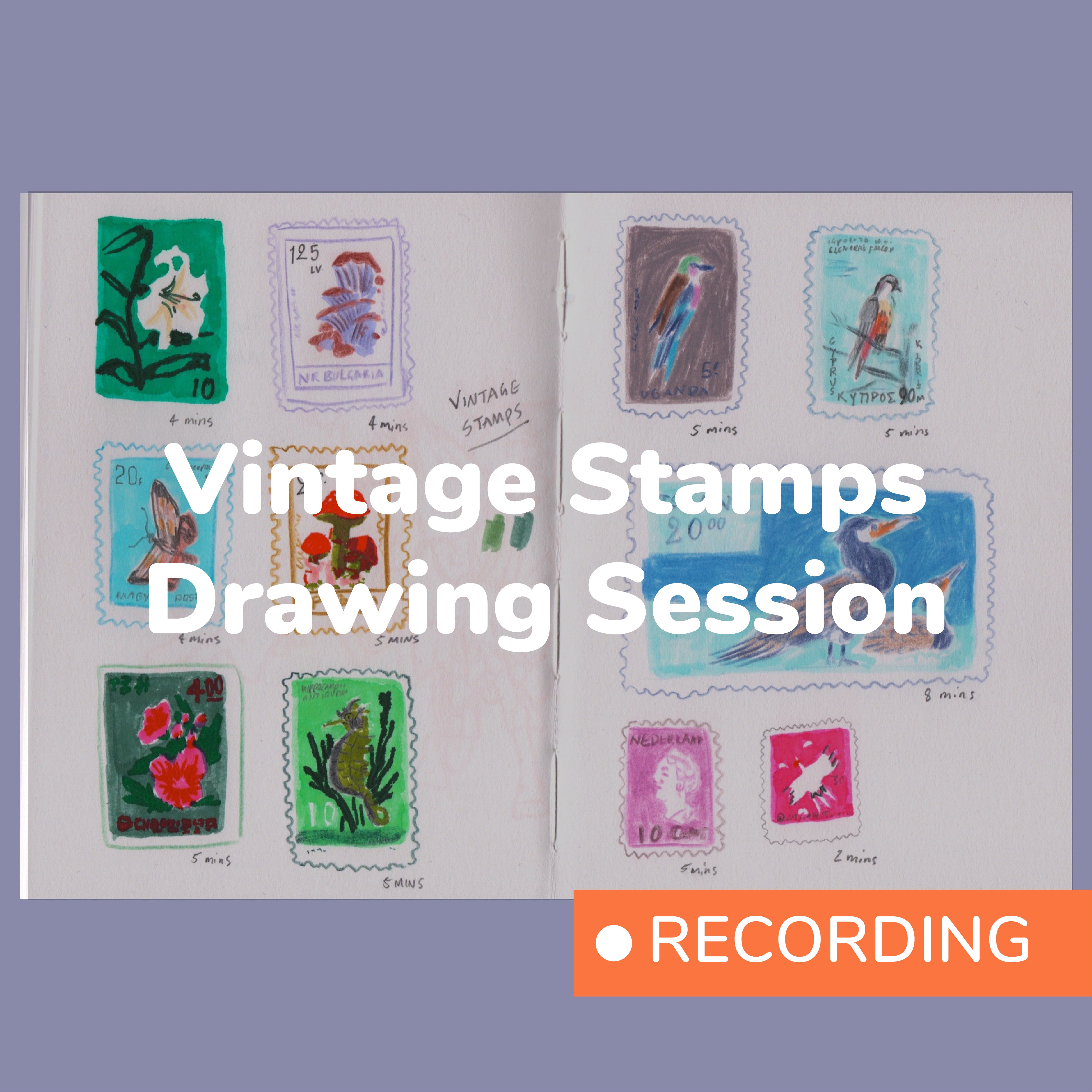 RECORDING: Vintage Stamps Drawing Session – Odd Orange